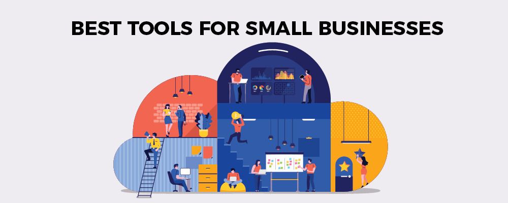 Top 10 Essential Tools for Small Businesses
