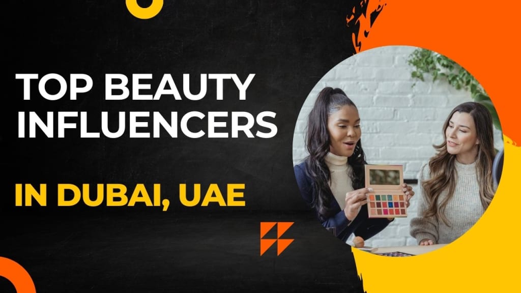 Top 20 Beauty Influencers in United Arab Emirates in 2026